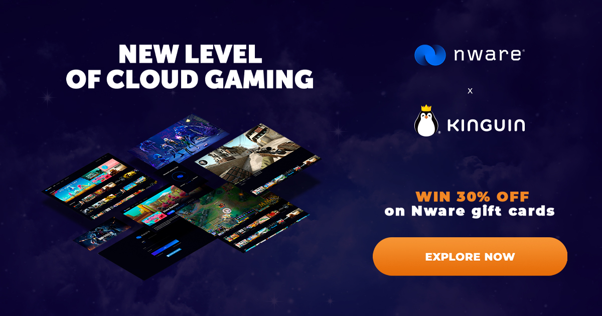Nware on Kinguin | New level of cloud gaming