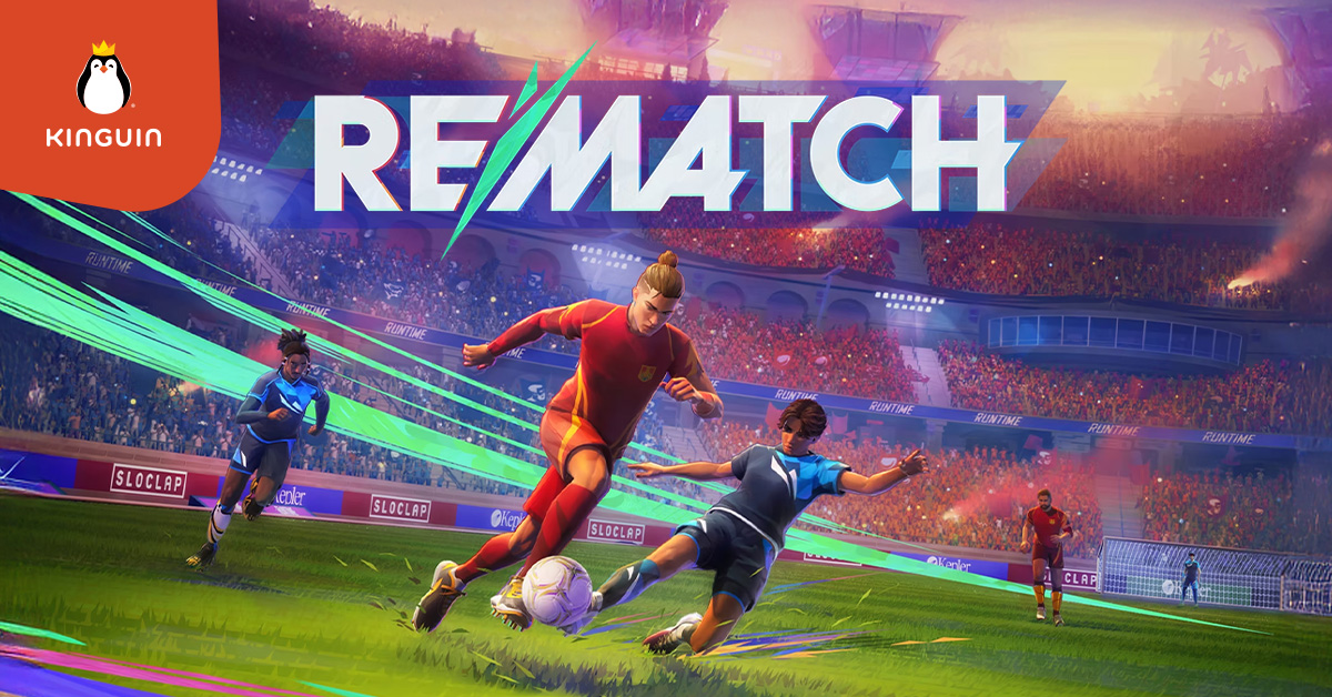 REMATCH Pre-Order – Early Access with best prices - cheapest | Kinguin